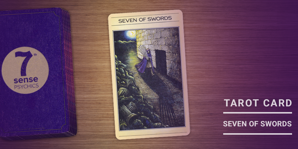 Avoidance And Deception Of The Seven Of Swords Tarot - 7th Sense Stories